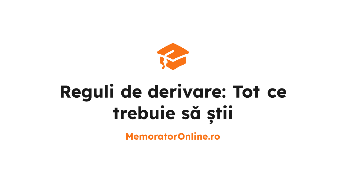 Reguli de derivare: Tot ce trebuie să știi